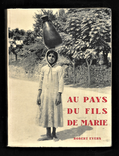 Au Pays du Fils de Marie par Robert EVERS | eBay Australia