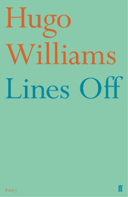 Hugo Williams Lines Off (Paperback) (UK IMPORT) 9780571349760 | eBay