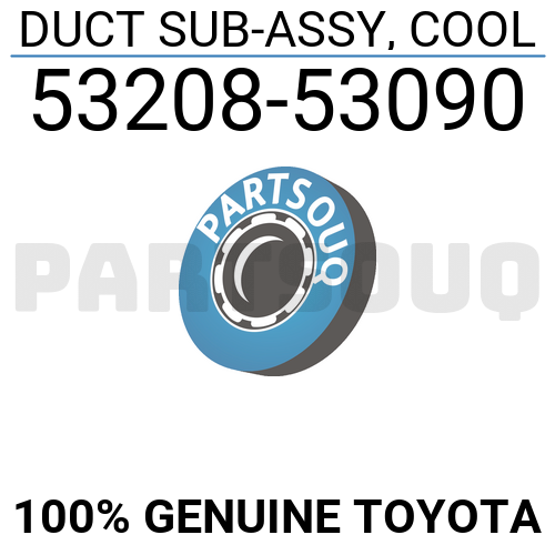 5320853090 Genuine Toyota DUCT SUB-ASSY, COOL 53208-53090 | eBay
