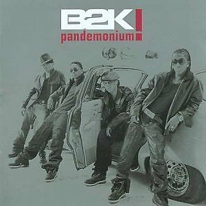 Pandemonium! [Bonus Tracks/DVD] by B2K (CD, 2003) for sale online | eBay