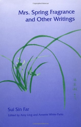 Annette White-Parks Mrs. Spring Fragrance and Other Writings (Tascabile ...