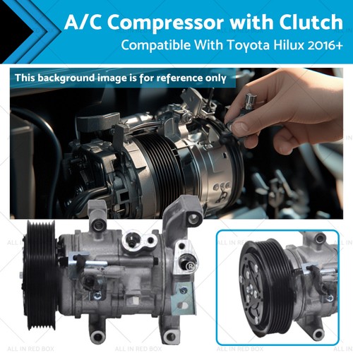A/C Compressor 10SRE11C with Clutch Suitable for Toyota Hilux 2016 ...