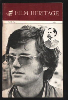 MAG: Film Heritage Vol. 5 #1 Fall 1969-Peter Fonda-"Easy Rider"-Dennis ...