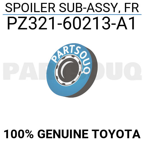 PZ32160213A1 Genuine Toyota SPOILER SUB-ASSY, FR PZ321-60213-A1 | eBay