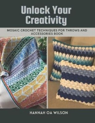 Hannah Oa Wilson Unlock Your Creativity (Paperback) (UK IMPORT) | eBay