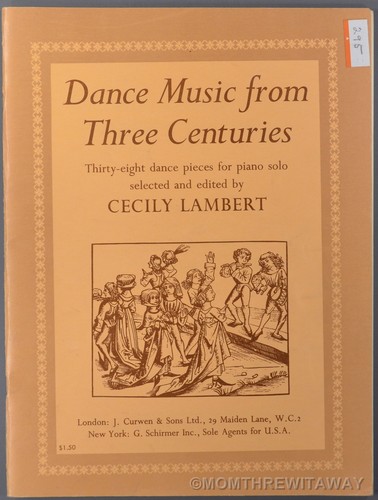 1966 DANCE MUSIC FROM THREE CENTURIES 38 Dance Pieces Piano Solo CECILY ...