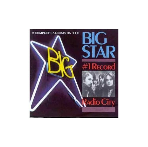 Big Star - # 1 Record / Radio City - Big Star CD 48VG The Fast Free ...