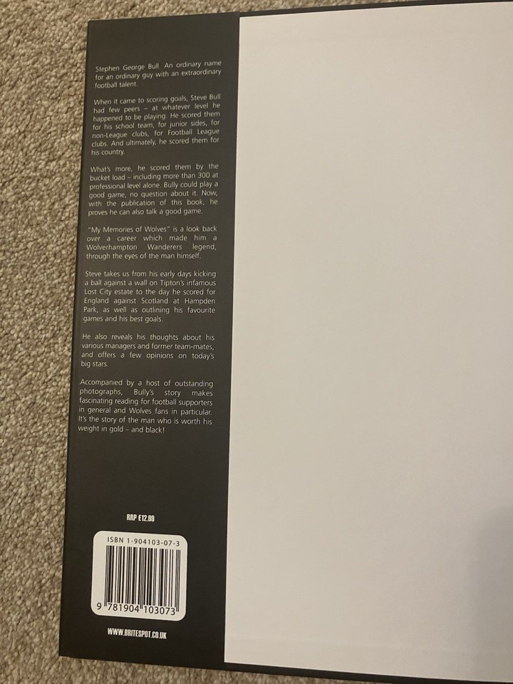 Wolverhampton Wanderers FC - Steve Bull Signed Book - My Memories of ...