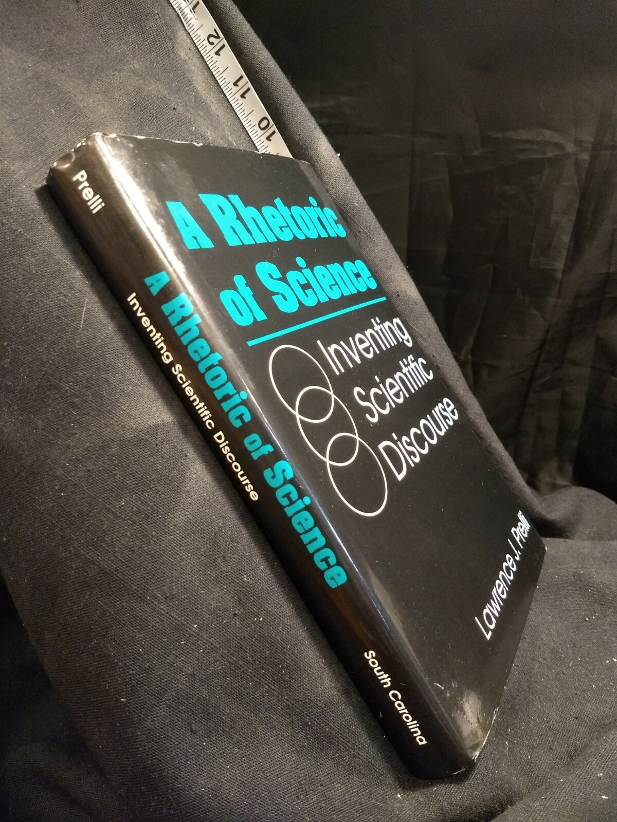 Studies in Rhetoric and Communication: Rhetoric of Science : Inventing ...