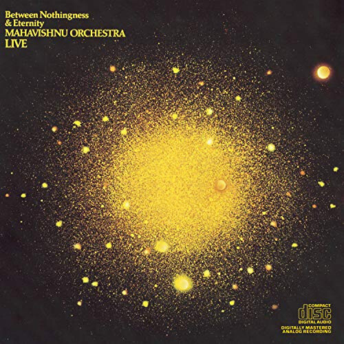 Between Nothingness & Eternity by Mahavishnu Orchestra NEUF | eBay
