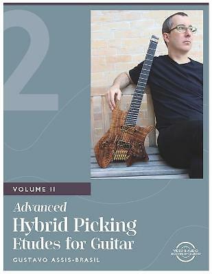 Advanced Hybrid Picking Etudes for Guitar Vol. 2 by Gustavo Assis-Brasil (Paperback, 2020) for ...