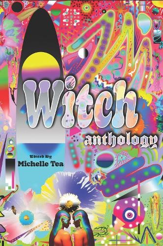 Michelle Tea WITCH (Poche) 9781635902457 | eBay