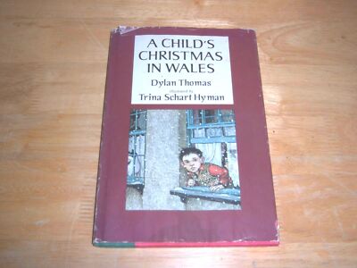 Dylan Thomas A Childs Christmas In Wales Trina Schart Hyman 1985 ...