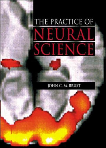 Practice of Neural Science by John C. M. Brust 9780838581179| eBay