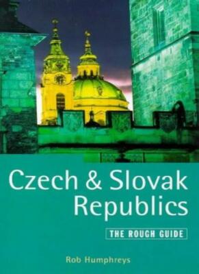 Czech and Slovak Republics: A Rough Guide, Fourth Edition (4th E ...