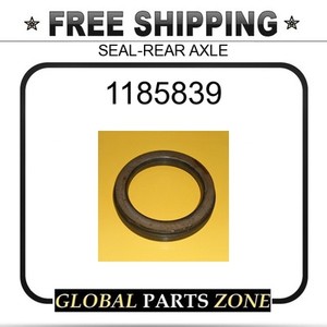 1185839 - SEAL-REAR AXLE for Caterpillar (CAT) | eBay