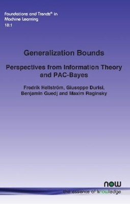 Giuseppe Durisi Benjamin Guedj Maxim Raginsky Fredri Generalization ...