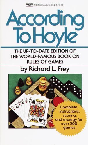 According to Hoyle : The up-To-Date Edition of the World-Famous Book on ...
