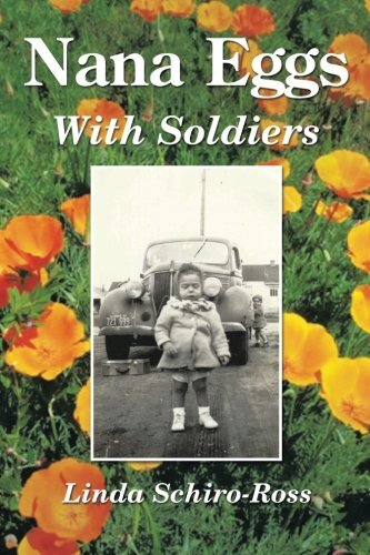 NANA EGGS: WITH SOLDIERS By Linda Schiro-ross **Mint Condition ...