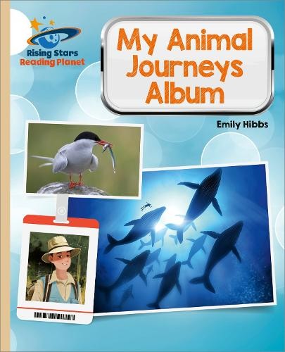 Emily Hibbs Reading Planet - My Animal Journeys Album - (Paperback) (UK ...
