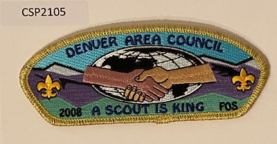 Boy Scout Denver Area Council A Scout is King FOS GMY Border CSP | eBay