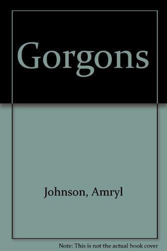 Gorgons By Amryl Johnson | eBay