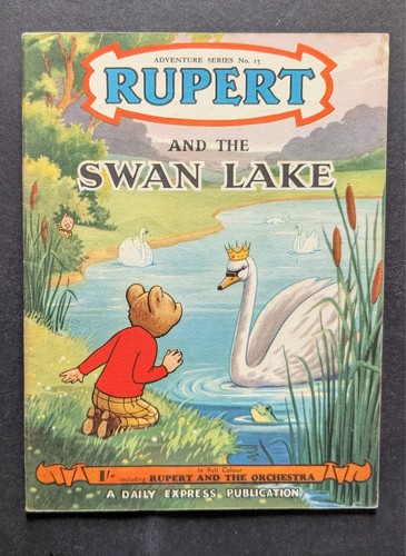 RUPERT ADVENTURE BOOK....No.13....JUN 1952.....RUPERT AND THE SWAN LAKE ...