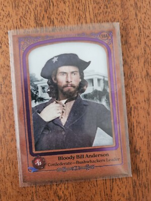Historic Autographs Card Co Civil War Foil /10 #18a Bloody Bill ...
