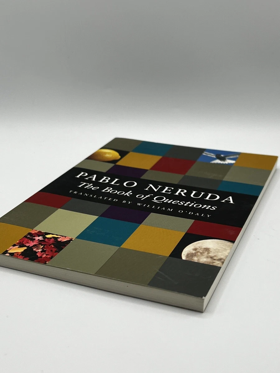 Pablo Neruda The Book Of Questions