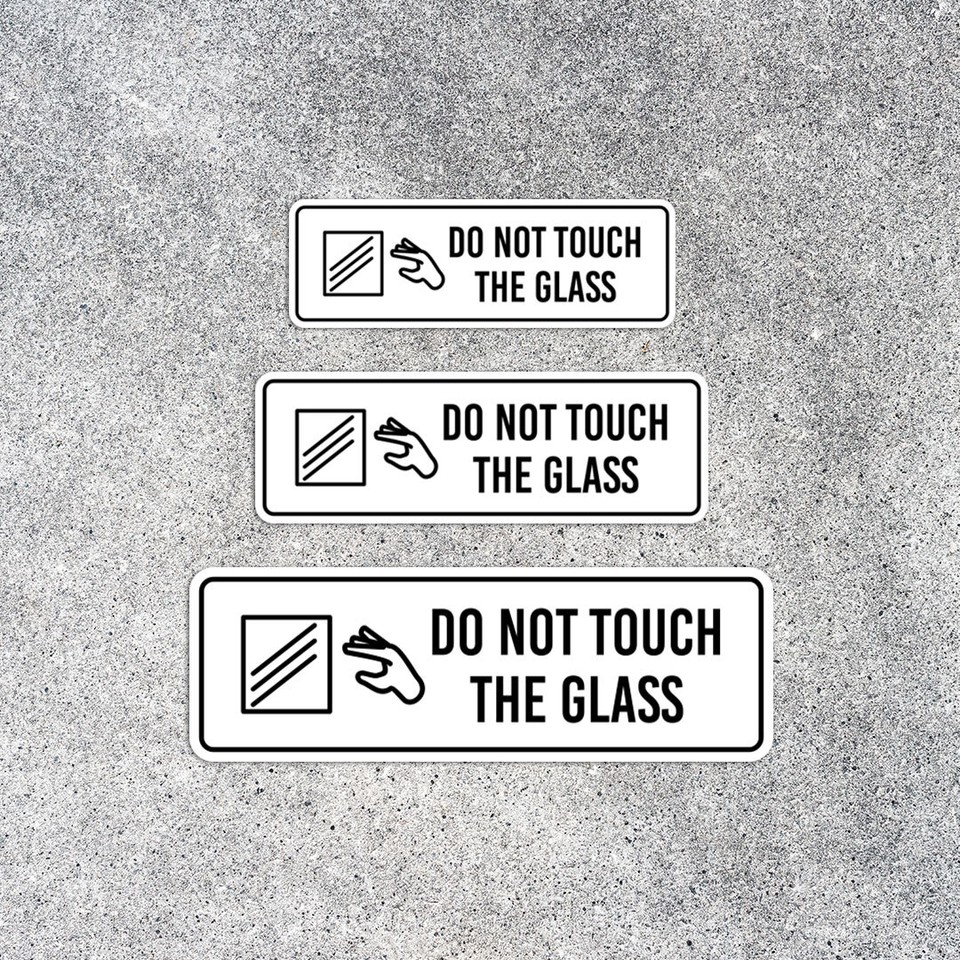 Standard Plus Do Not Touch The Glass Wall or Door Sign | Public Spaces ...
