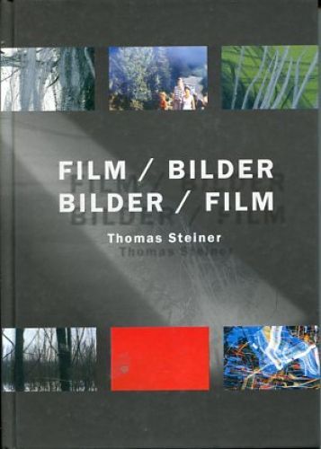 Thomas Steiner - Film / Bilder - Bilder / Film. Buch und DVD. Steiner, Thomas: | eBay