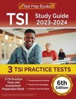 TSI Study Guide 2023-2024: 3 TSI Practice Tests and Assessment ...