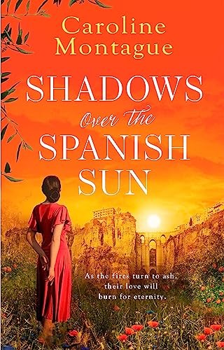 Shadows Over the Spanish Sun by Montague, Caroline Paperback / softback ...