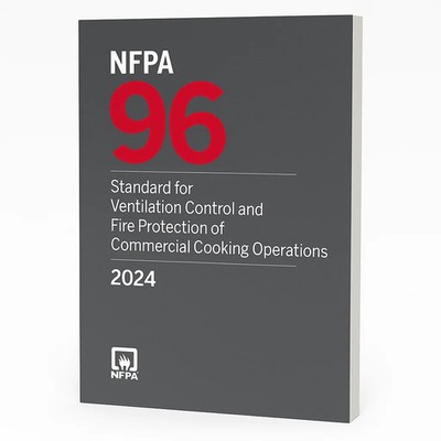 2024 NFPA 96 Standard for Ventilation Control and Fire Protection of ...