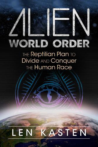 Len Kasten Alien World Order (Paperback) (UK IMPORT) 9781591432395 | eBay