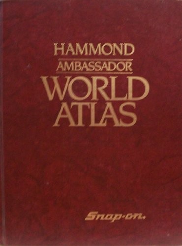 AMBASSADOR WORLD ATLAS (HAMMOND AMBASSADOR WORLD ATLAS) By Hammond ...