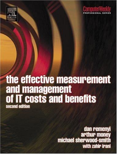 Computer Weekly Professional Ser.: Effective Measurement and Management ...