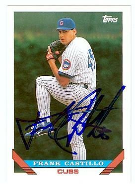 Frank Castillo autographed baseball card (Chicago Cubs) 1993 Topps #533 ...