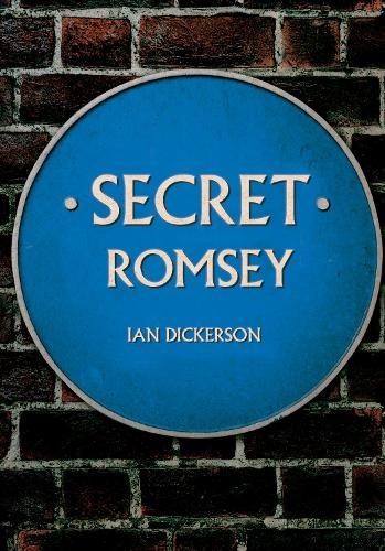 Ian Dickerson Secret Romsey (Poche) Secret 9781445678955 | eBay