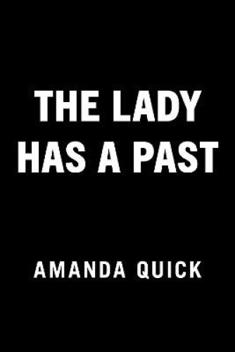 The Lady Has a Past by Quick, Amanda [Paperback] NEUF 9781984806895 | eBay