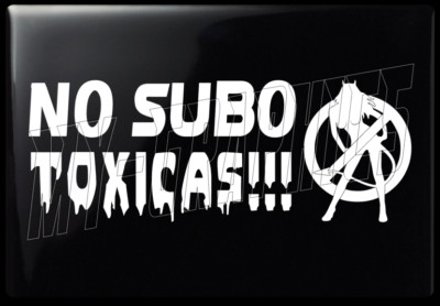 NO SUBO TOXICAS DIABLA STICKER DECAL CALCOMANIA DE VINILO BLANCO 11" | eBay