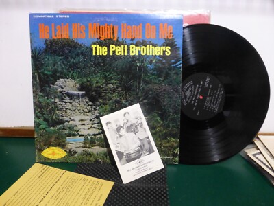 THE PELL BROTHERS HE LAID HIS MIGHTY HAND ON ME. NM. W/ PHOTO GOSPEL LP ...