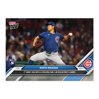 2024 Topps Now 121 Shota Imanaga 1st Since '45- 4-0 Sub 1.00 ERA-Free ...