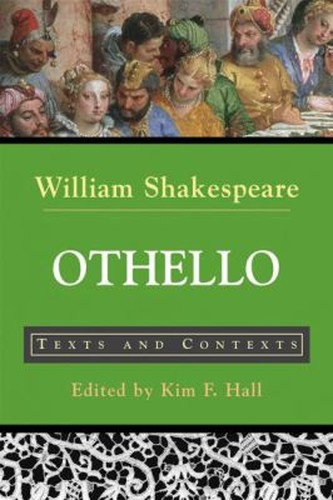 Othello : Texts and Contexts Paperback William Shakespeare ...