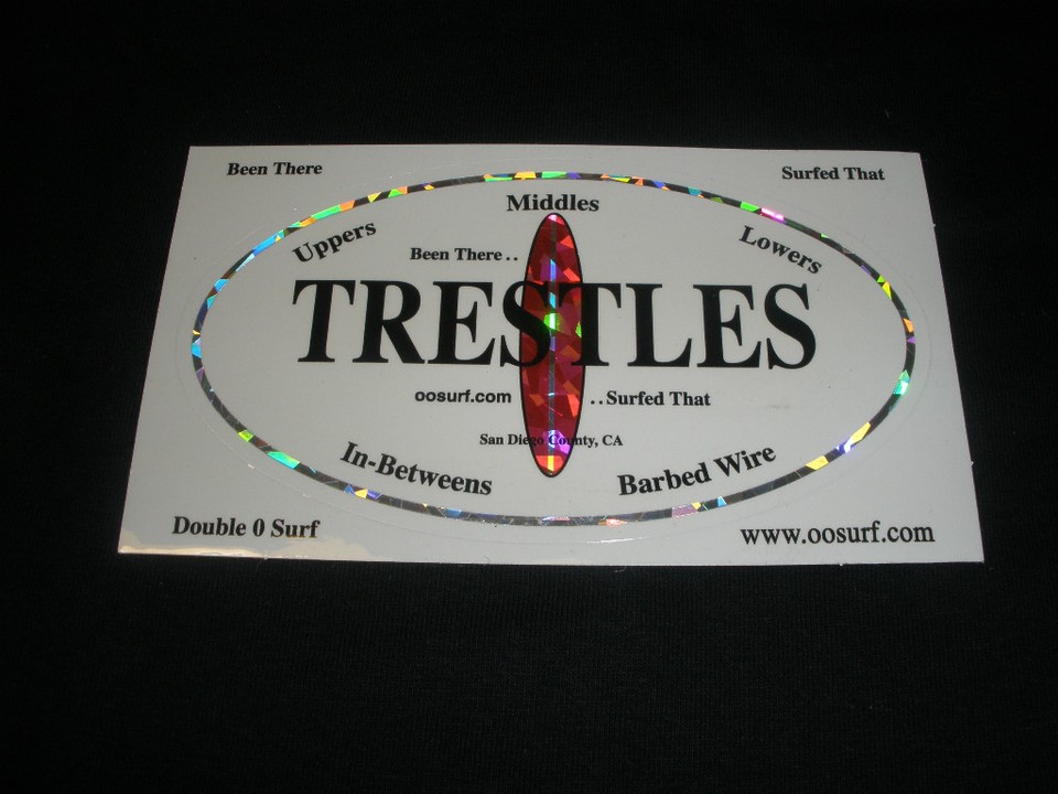 TRESTLES SURF SURFING SURFBOARD FIN BEACH STICKER..."BEEN THERE ...