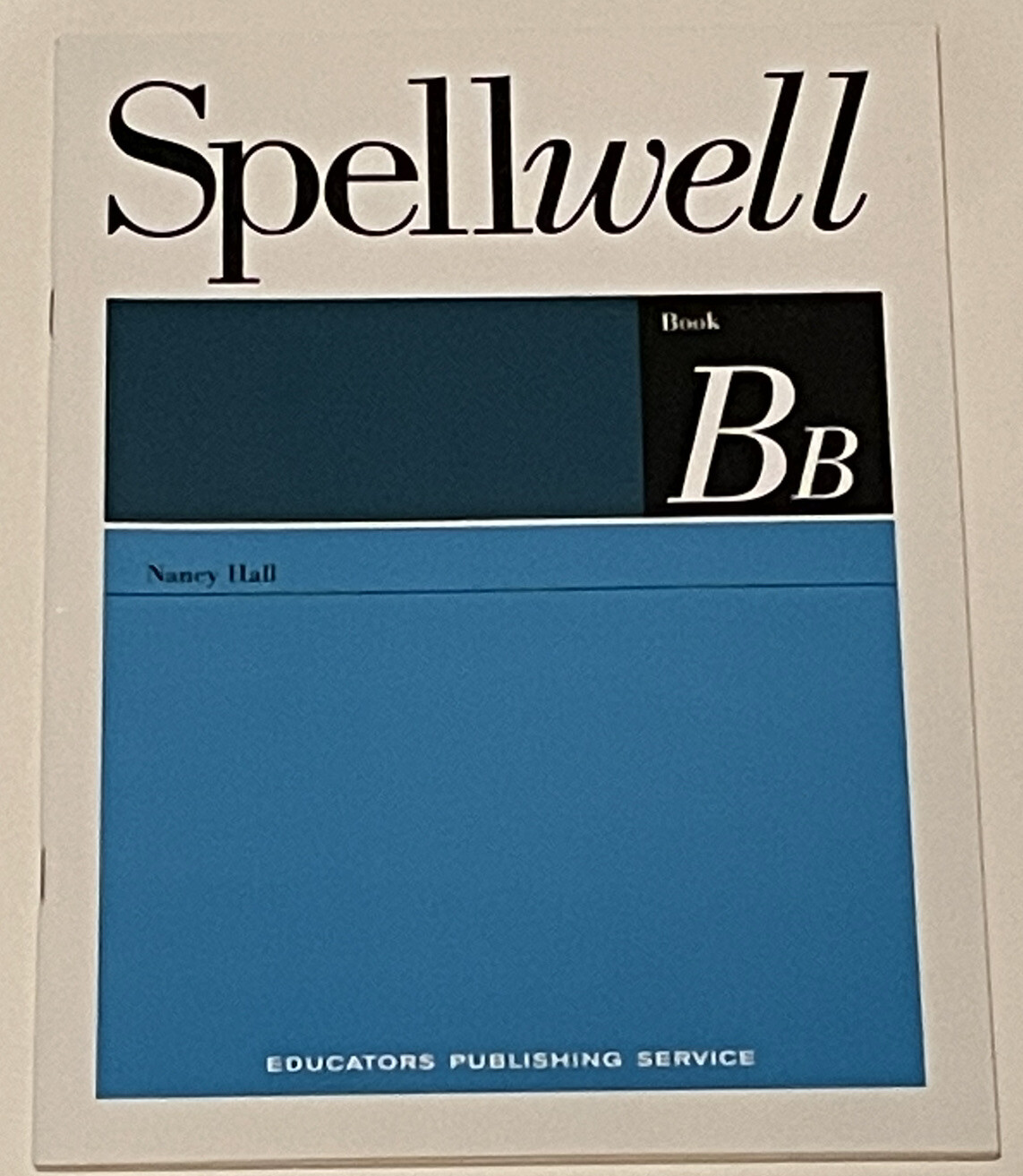 Spellwell Spelling Book Bb by Nancy M. Hall Homeschool 1st 2nd Grade ...