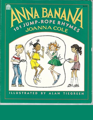 Activity Book Ser.: Anna Banana : 101 Jump-Rope Rhymes by Joanna Cole ...
