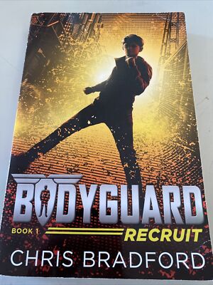 Body Guard Book 1: Recruit; Paperback Chris Bradford 2014 | eBay