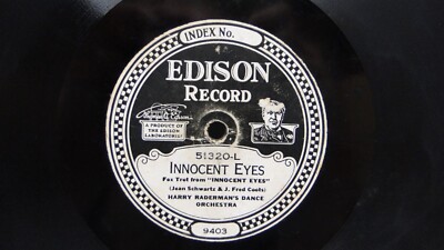 Edison Record Harry Raderman's Innocent Eyes Kaplan's Melodists East ...