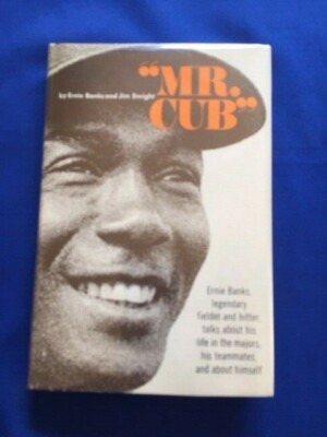 "MR. CUB" FIRST EDITION INSCRIBED BY ERNIE BANKS | eBay